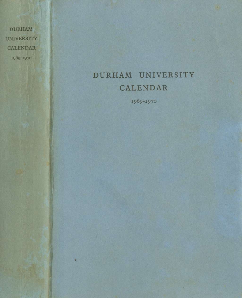 Durham University Calendar 1969-70